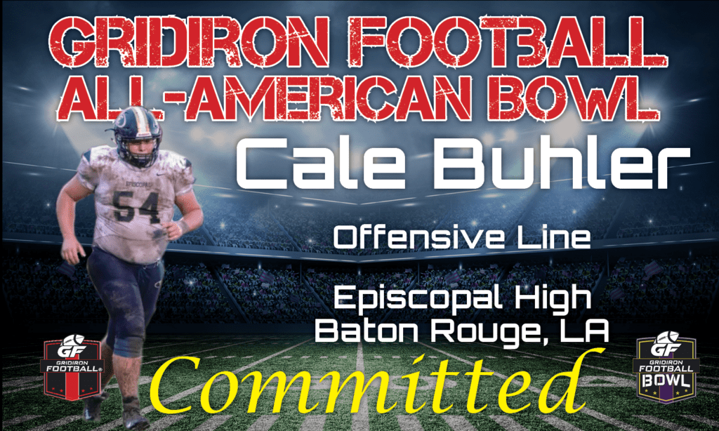 GF All-American Bowl Game Commit: Cale Buhler | Gridiron Football